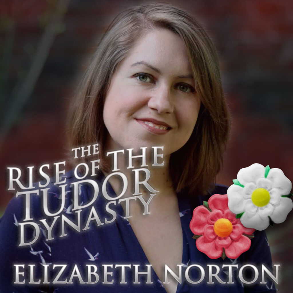 The Rise of the Tudor Dynasty -2023 - ENDED - Claire Ridgway