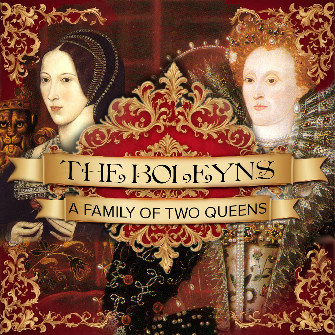 The Boleyns: A Family of Two Queens - ENDED - Claire Ridgway